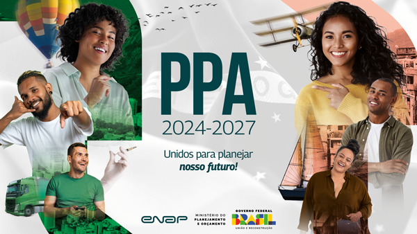PPA 2024-2027 prevê mais de R$ 6 bilhões em programas sociais e garantias de direitos — Agência Gov