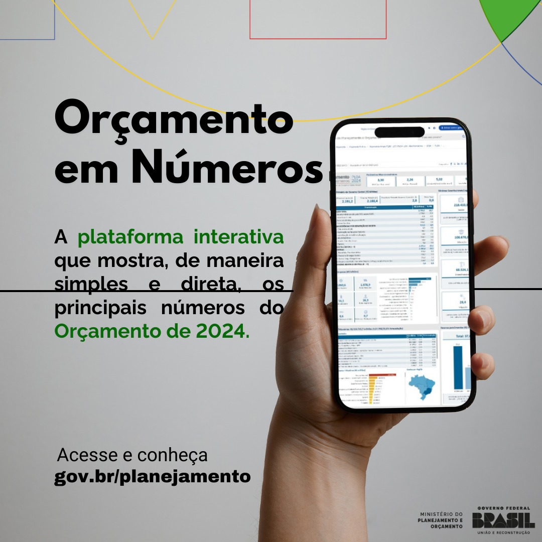 SOF lança o painel Orçamento em Números, com as principais informações ...