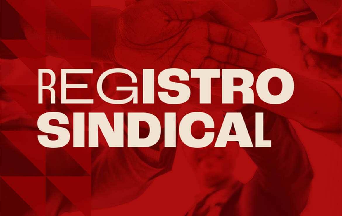 Divulgada relação de entidades sindicais que precisam atualizar ...