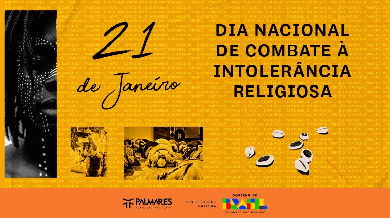 Dia Nacional de Combate à Intolerância Religiosa: memória, justiça e ...